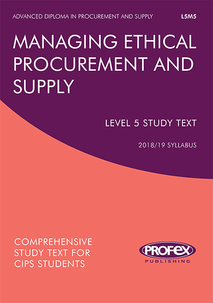 Managing Ethical Procurement and Supply (L5M5) – Profex Publishing